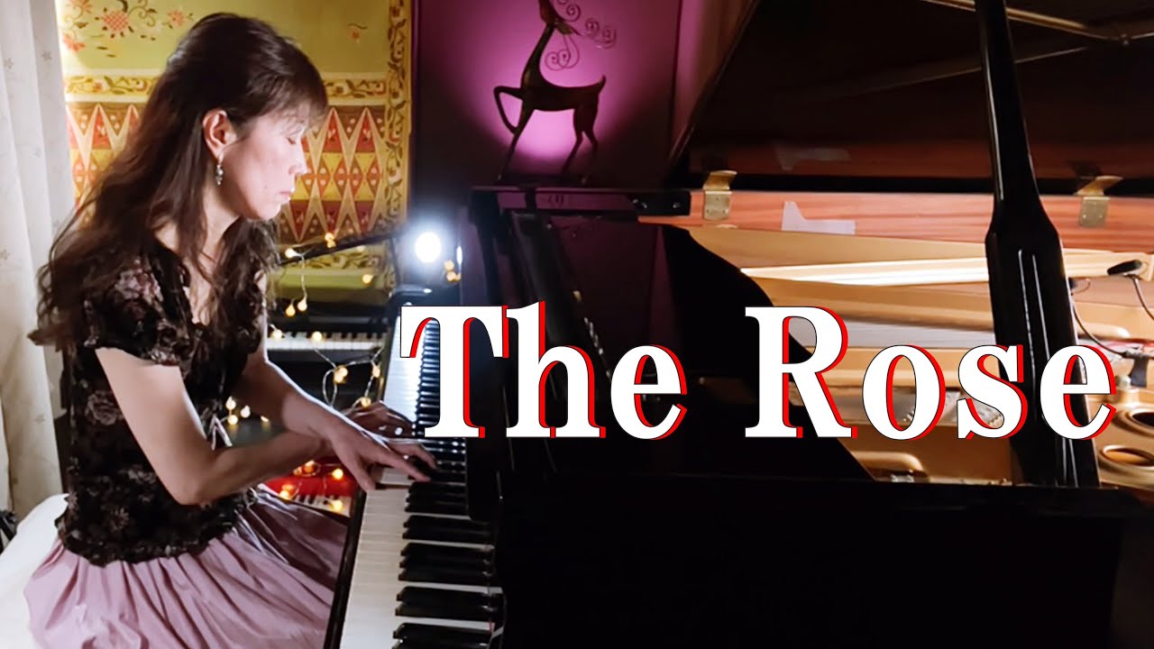 The Rose Bette Midler Piano Cover By Keiko Kurahashi Youtube Music