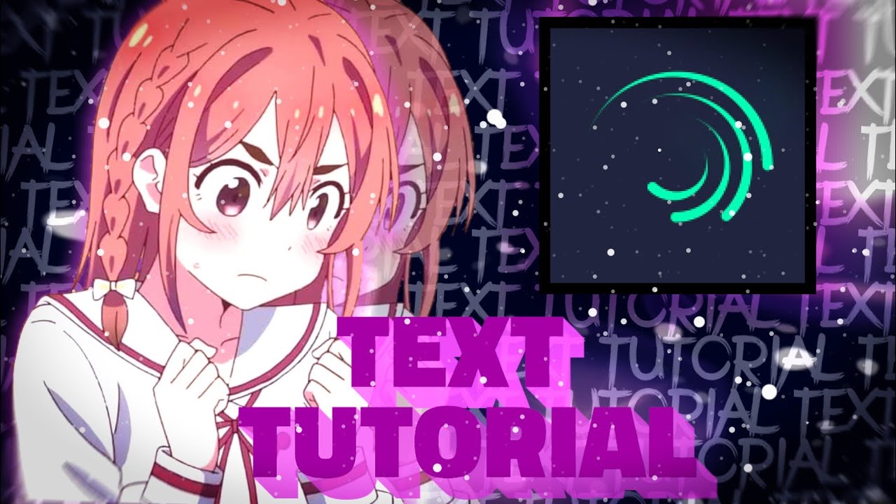Alight Motion Text And Background Tutorial Youtube