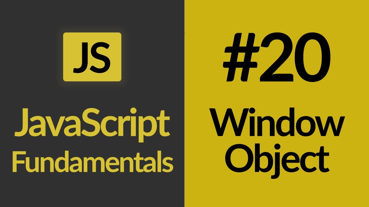 The Window Object Javascript For Beginners Javascript Tutorials