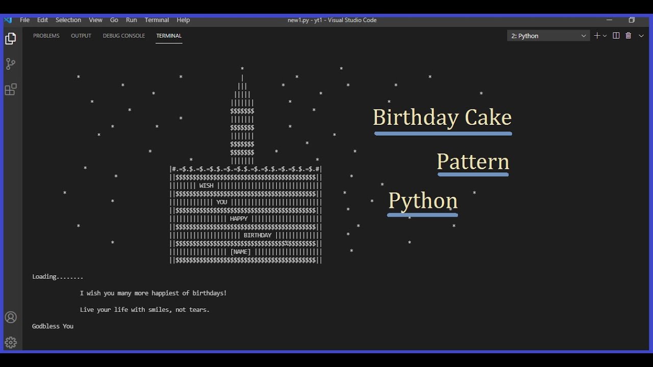 Happy Birthday Wishes In Python Program With Pattern Source Code Is