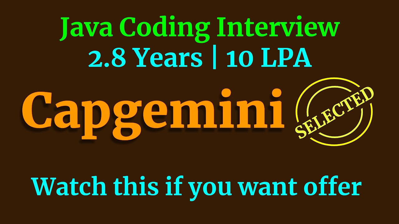 Capgemini Java Coding Interview Watch This If You Want Offer Youtube