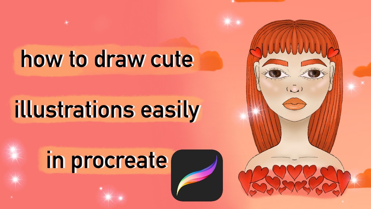 How To Draw Cute Illustrations Easily In Procreate Youtube