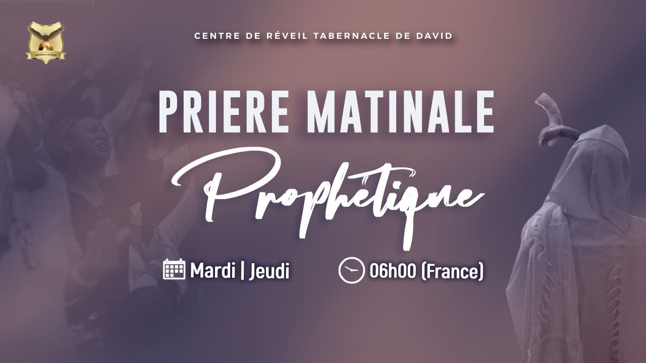 Priere Matinale Prophetique 19 03 2024 Youtube