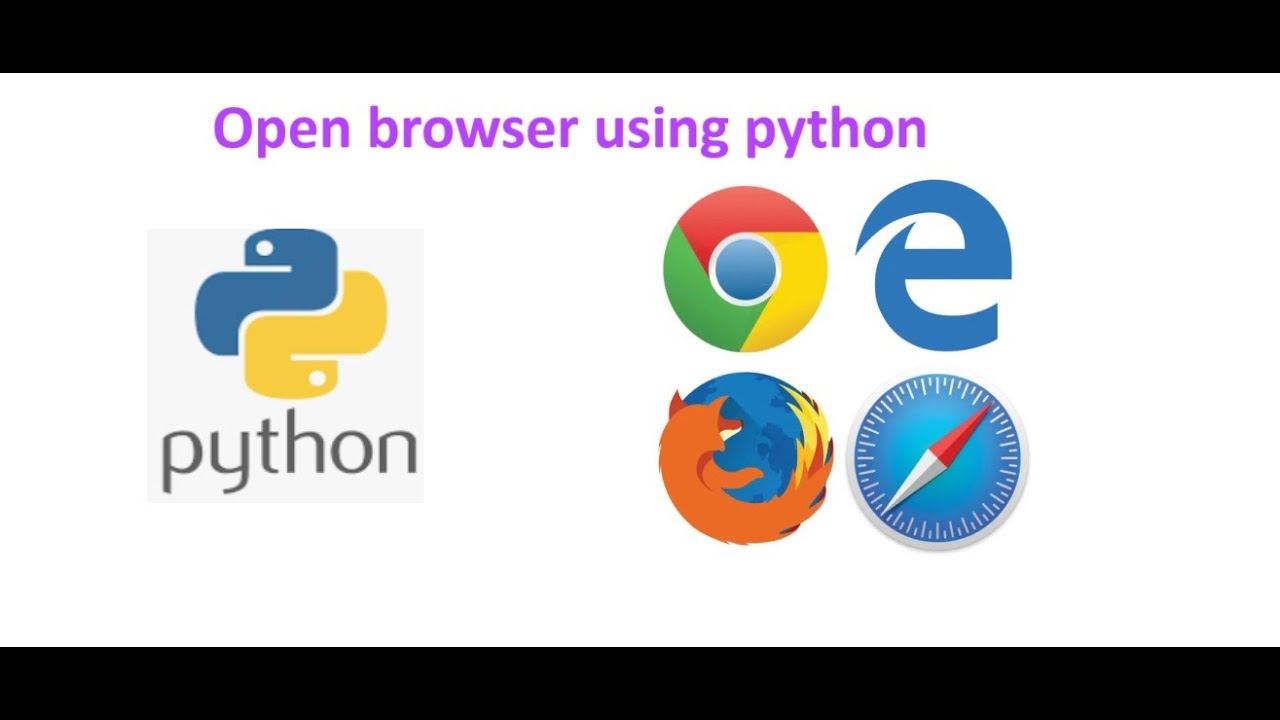 Open Browser Using Python Youtube