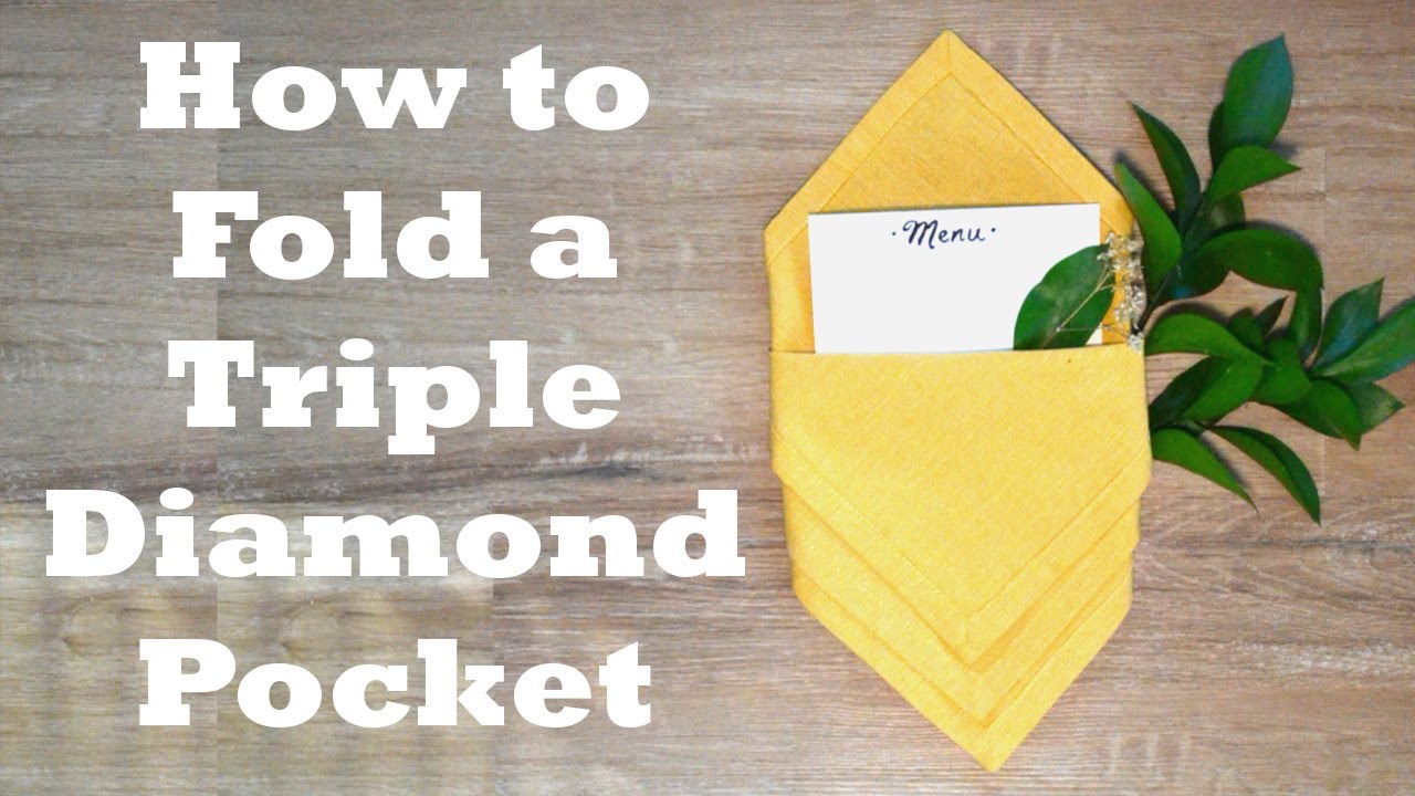 Triple Diamond Pocket Napkin Folding Tutorial 1 Minute Video Tutorial