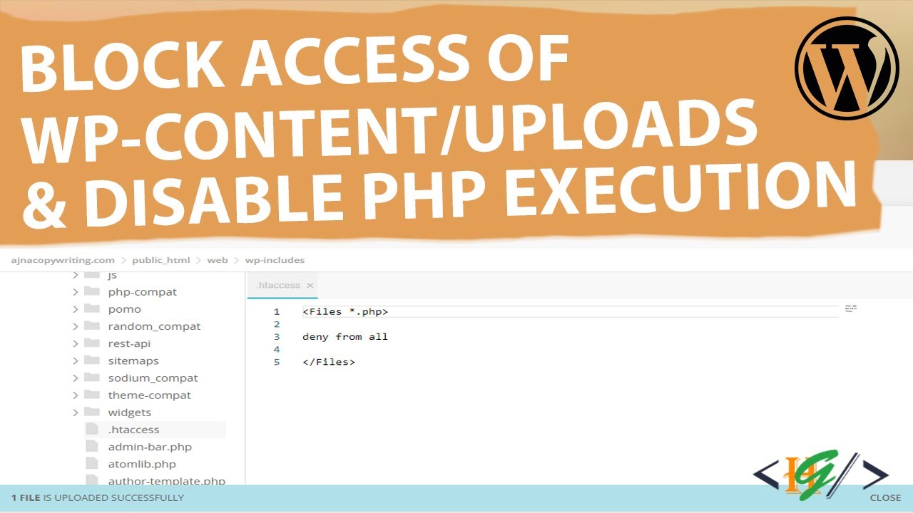 How To Block Access To Wp Content Uploads And Disable Php Execution In