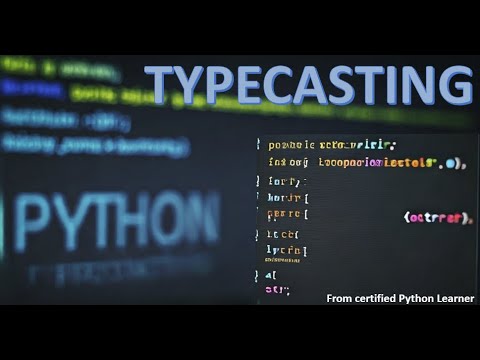 Learn Typecasting In Python Youtube