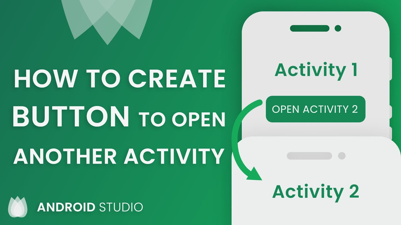 How To Create A Button Which Will Open Another Activity In Android
