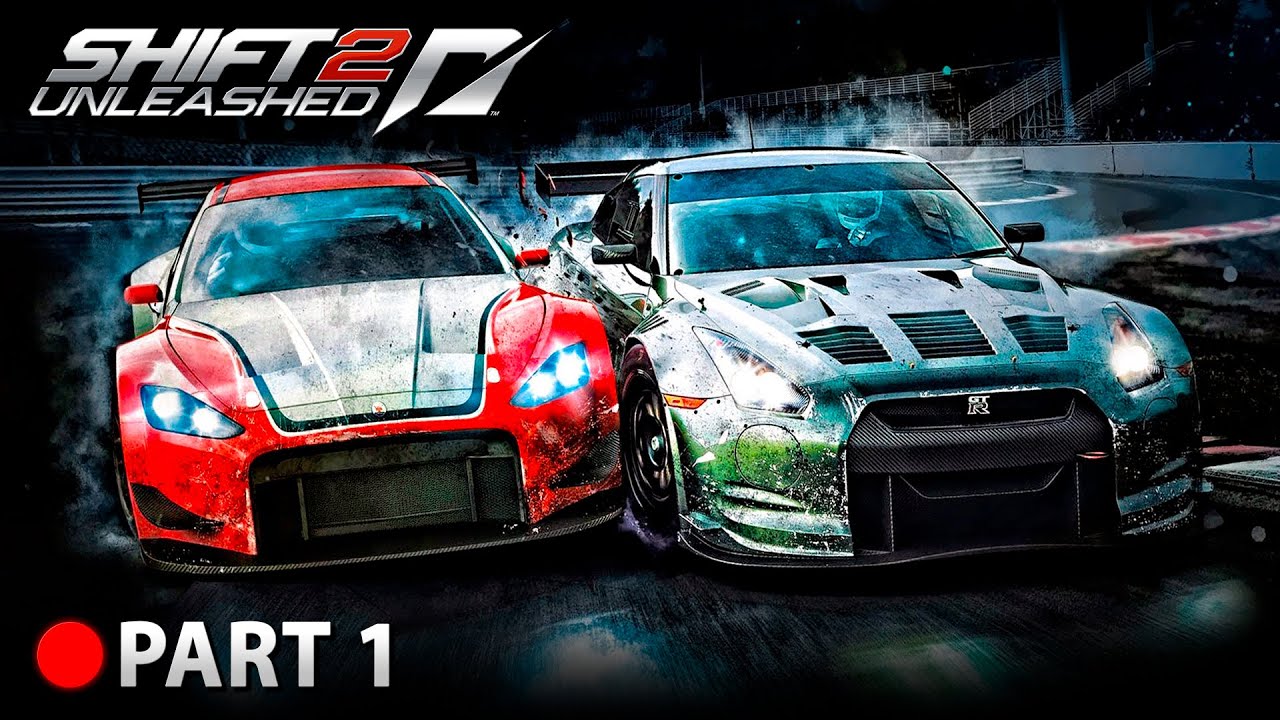 Nfs Shift 2 Unleashed Full Game Playthrough Part 1 Stream Youtube