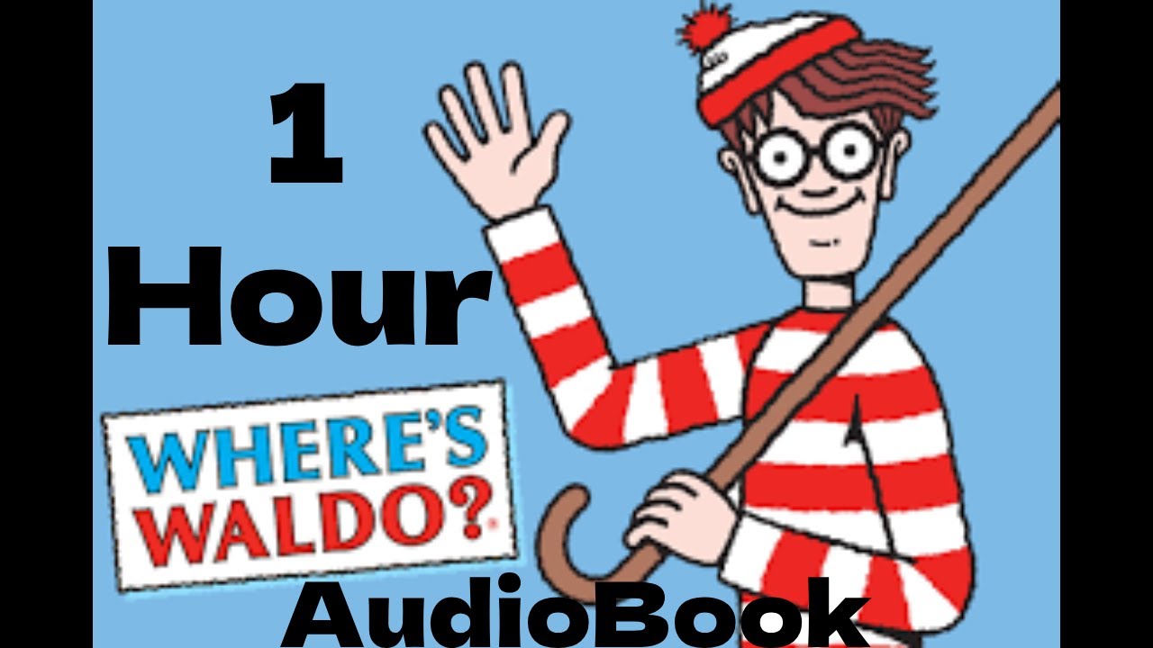 1 Hour Where S Waldo Audiobook Youtube