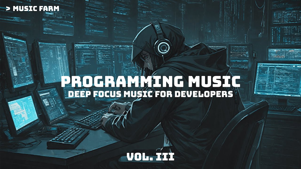 Programming Music Vol Iii Deep Focus Music For Developers Work