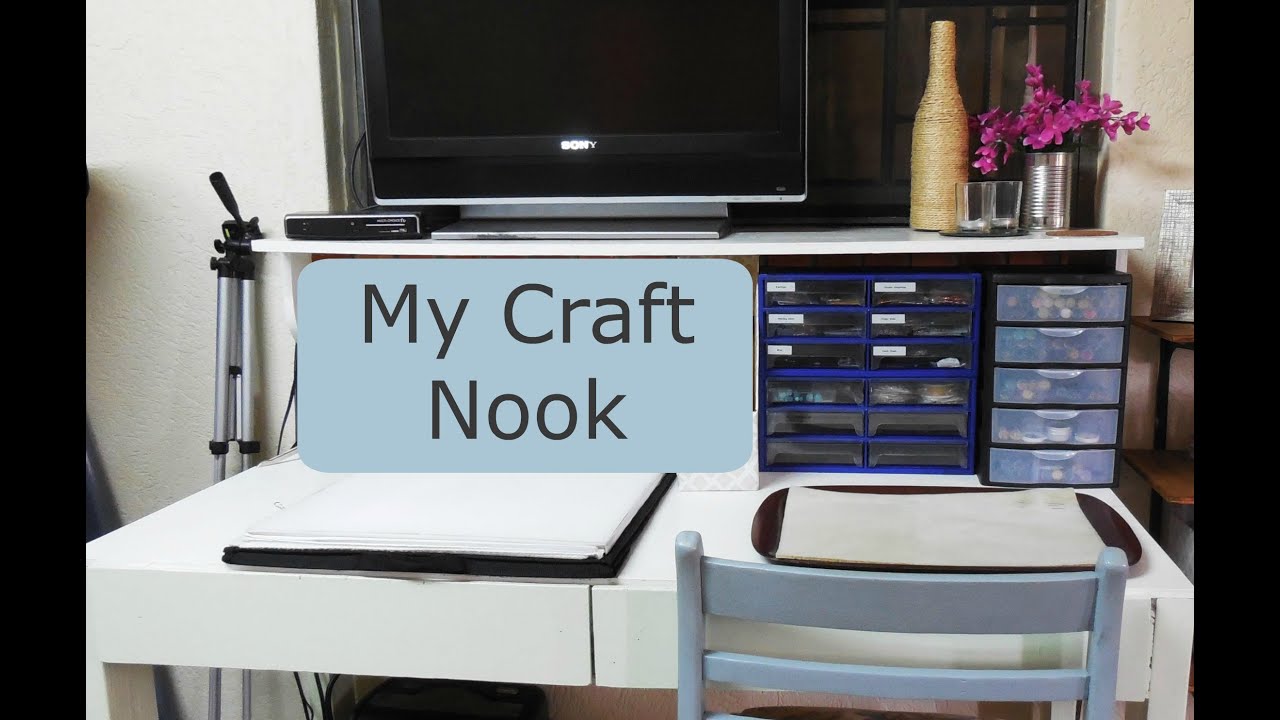 Craft Nook Tour Youtube