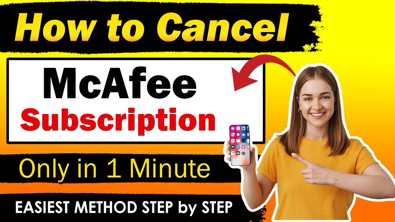 How To Cancel Mcafee Subscription Cancel Mcafee Auto Renewal