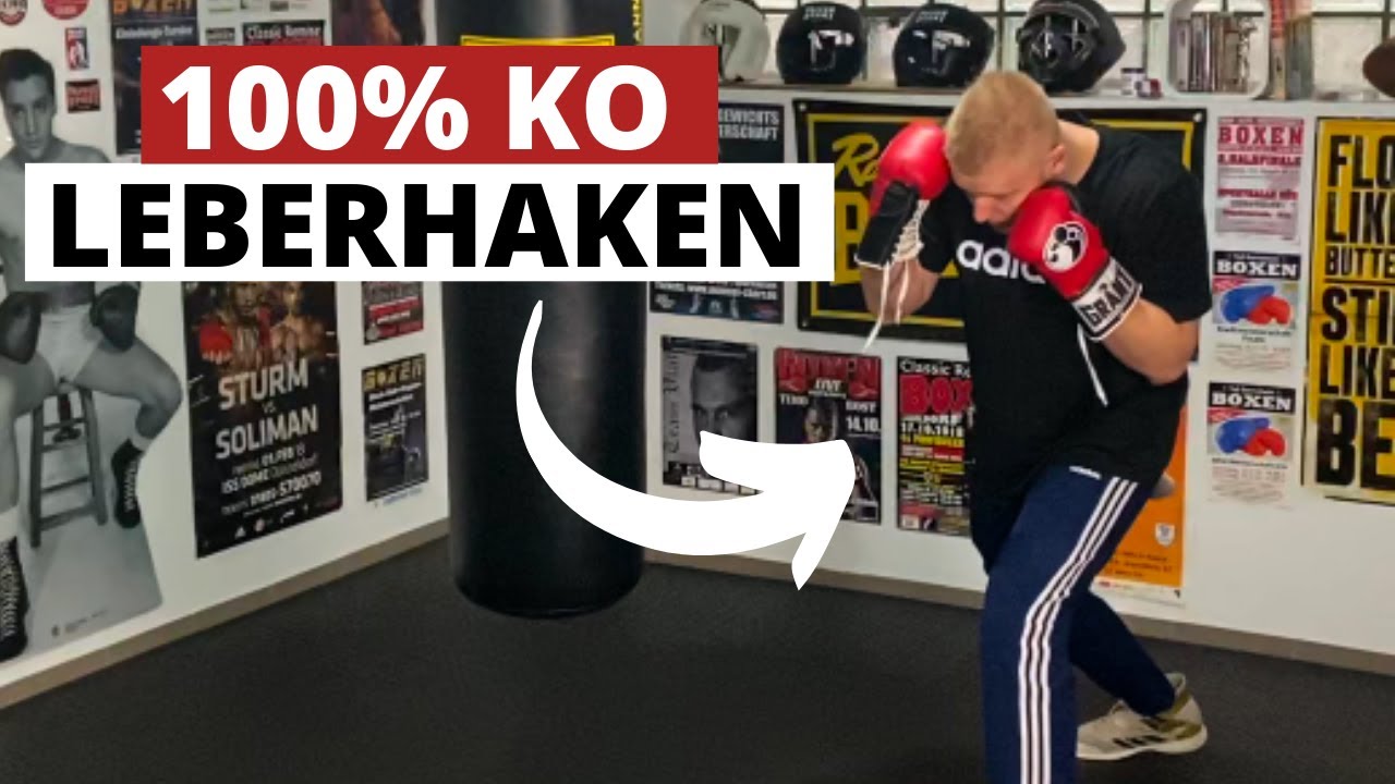 Wie Du Jeden Gegner Mit Dem Leberhaken Ausknockst Boxen Lernen