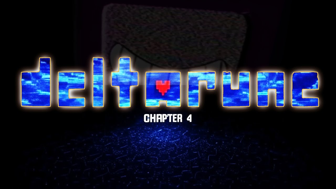 Deltarune Chapter 4 Intro Full Opening Animation Hd Youtube