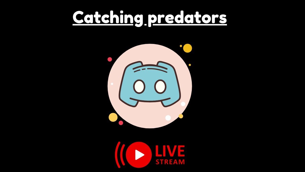 Catching Predators In Discord Youtube