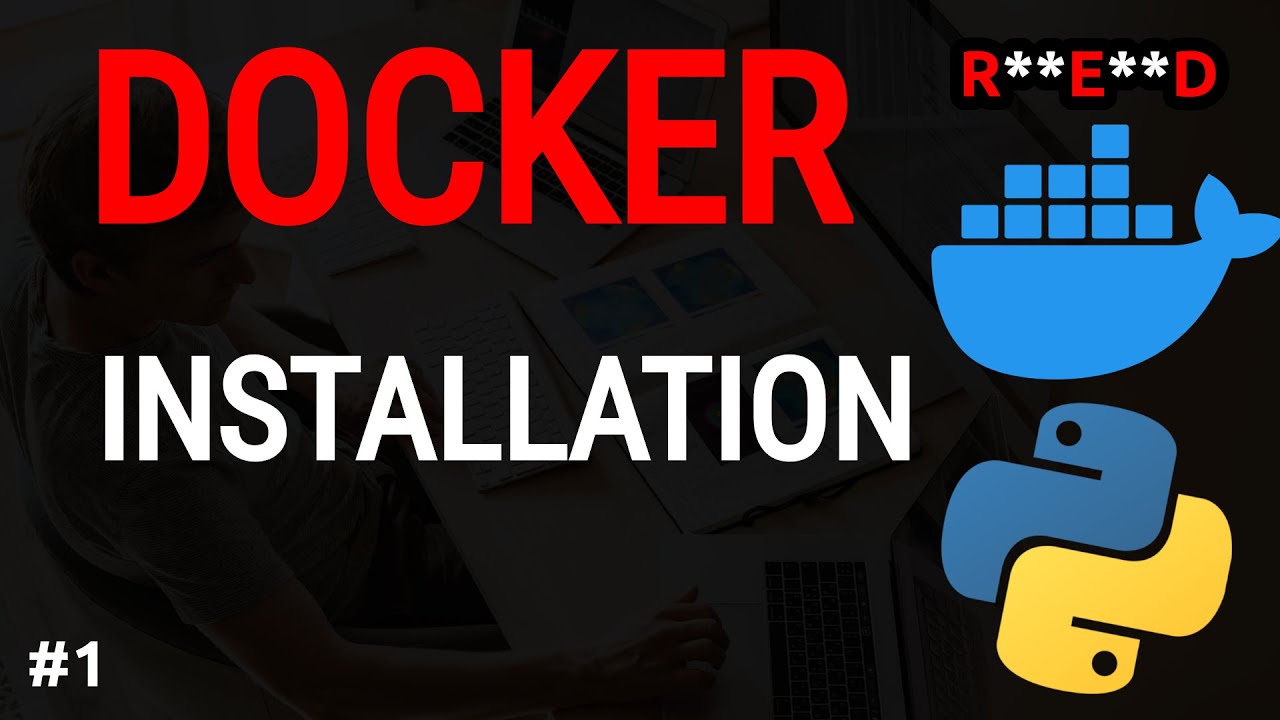 Docker Python Tutorial 1 How To Install Docker Youtube
