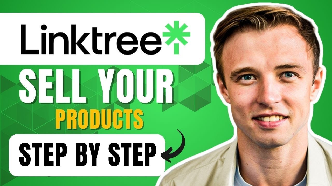 How To Use Linktree To Sell Products 2026 Step By Step Youtube