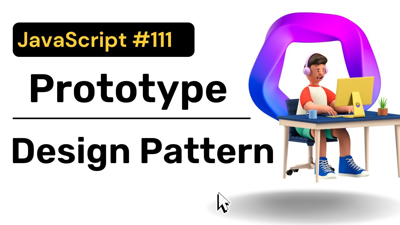 Prototype Design Pattern Javascript Hindi Coding Scenes Youtube