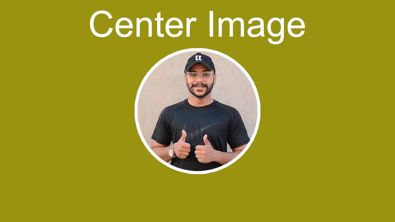 How To Center An Image In Html Css Youtube