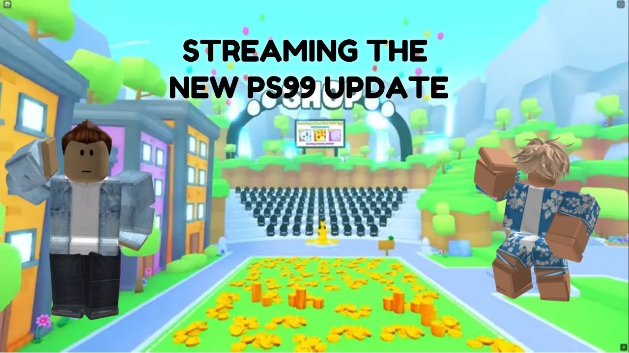 Streaming The New Ps99 Update Live Youtube