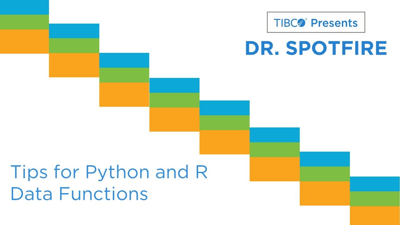 Dr Spotfire Advanced Tips For Python And R Data Functions Youtube