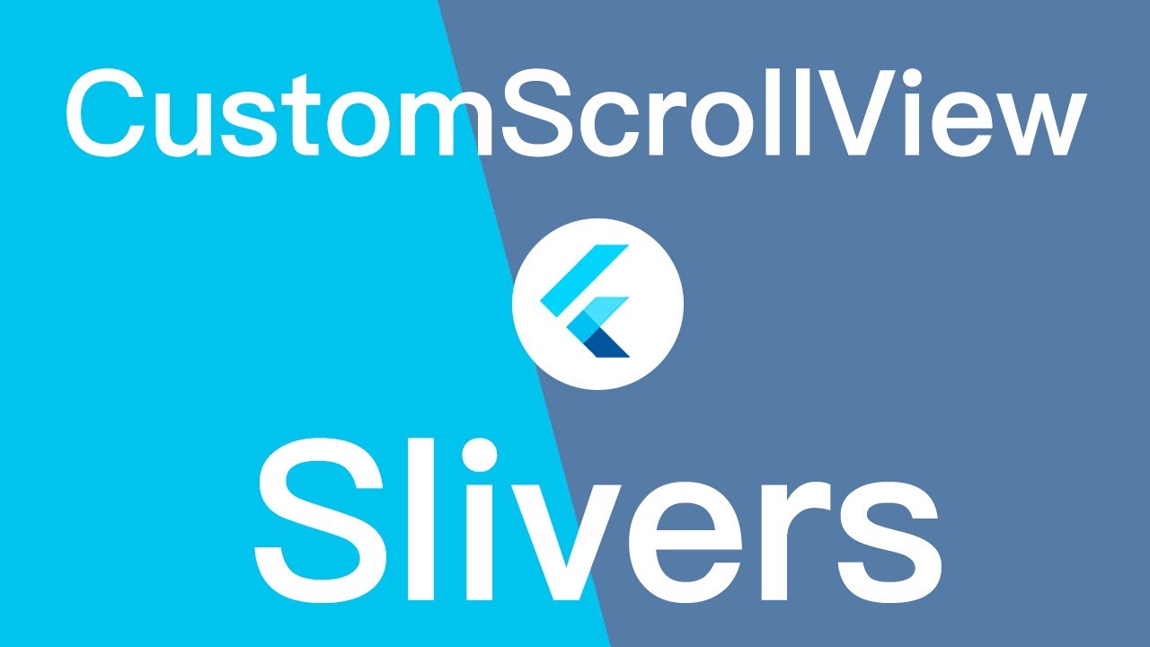 Flutter Customscrollview And Slivers Slivertoboxadapterr Youtube