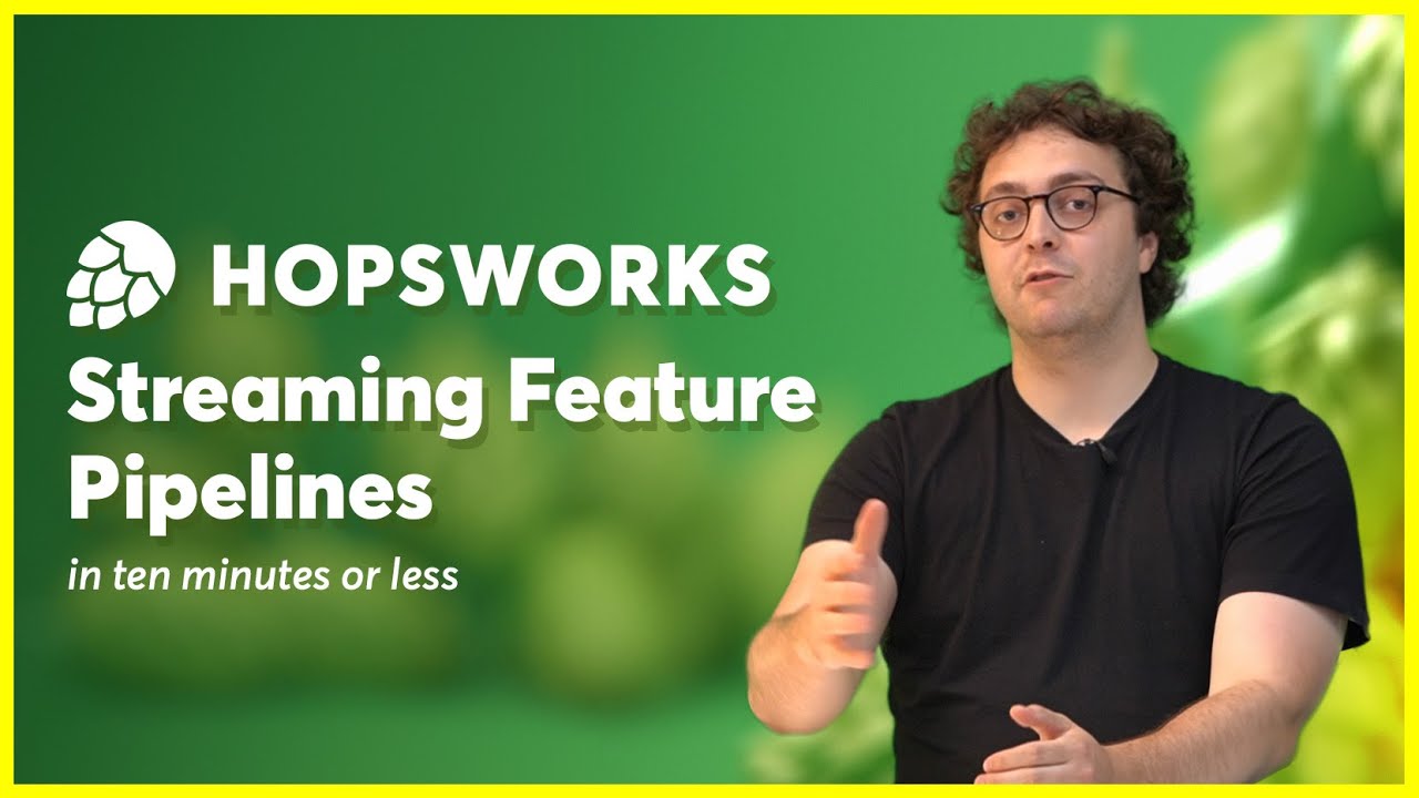 Streaming Feature Pipelines In Hopsworks Making Data Available In Real