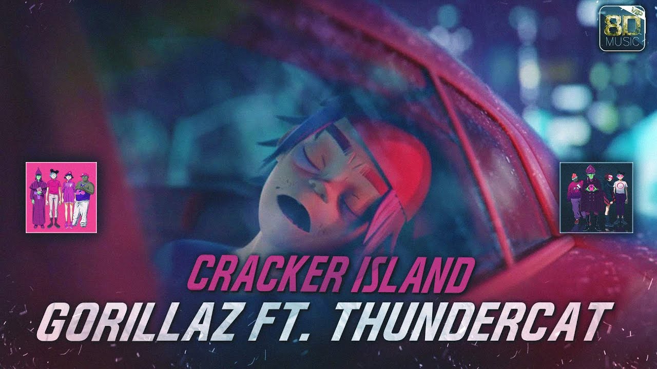 Gorillaz Cracker Island Ft Thundercat 8d Music Youtube
