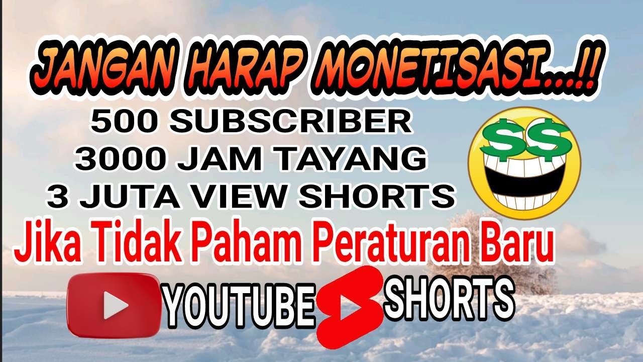 Aturan Monetisasi Youtube 2023 500 Subscribers Bisa Monetisasi Youtube