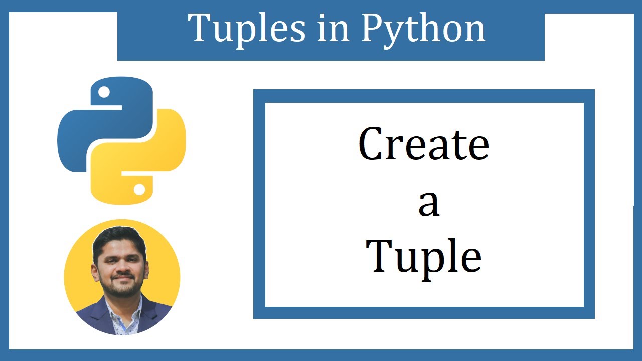 Understanding Tuples In Python Python For Beginners 18 Lists And