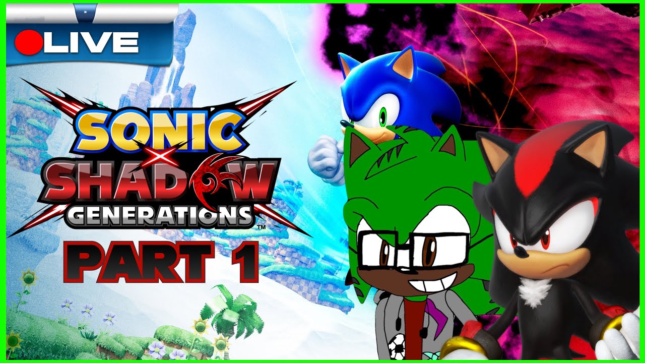 Shadow Generations Live Walkthough Part 1 Youtube