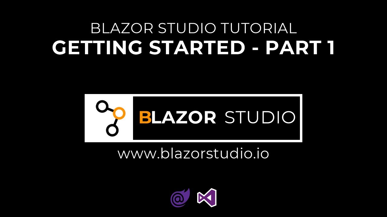Blazor Studio Tutorial Getting Started Part 1 Youtube