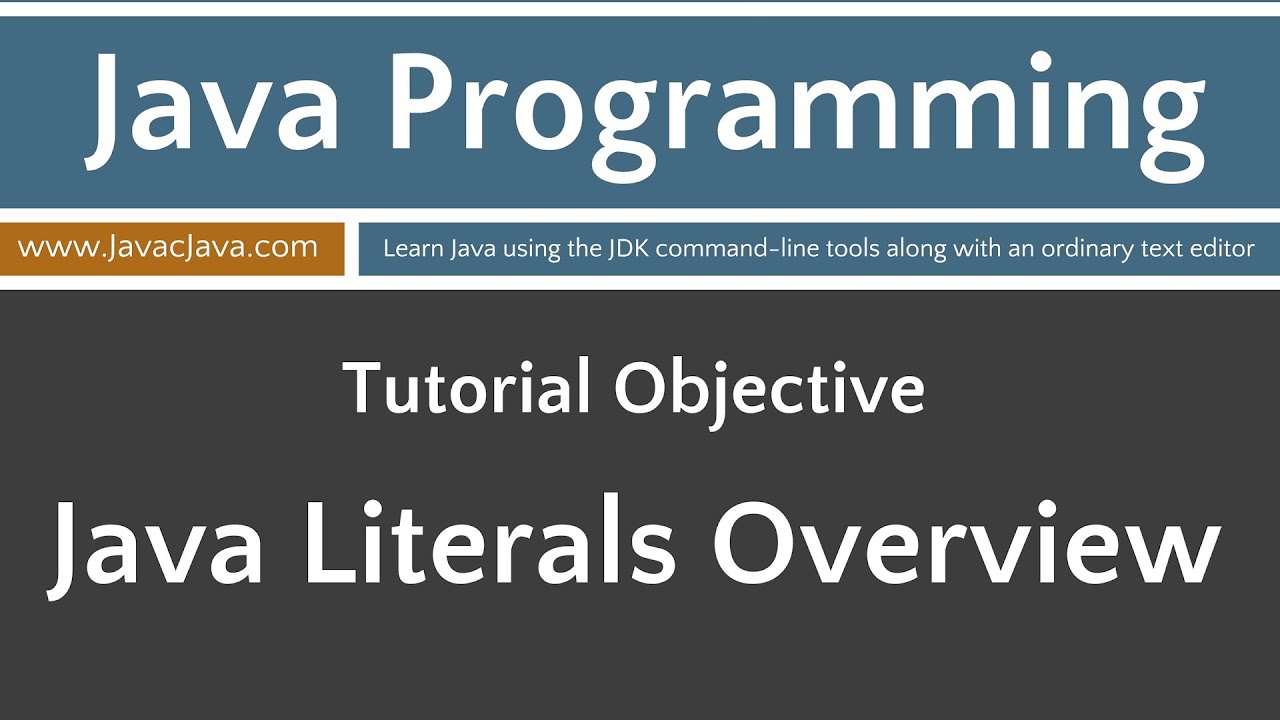 Learn Java Programming Literals Overview Youtube
