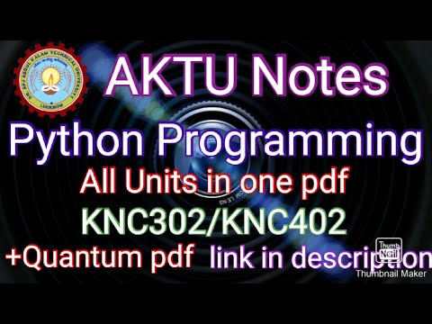 Python Programming Notes And Quantum Pdf Knc302 Knc402 Aktu