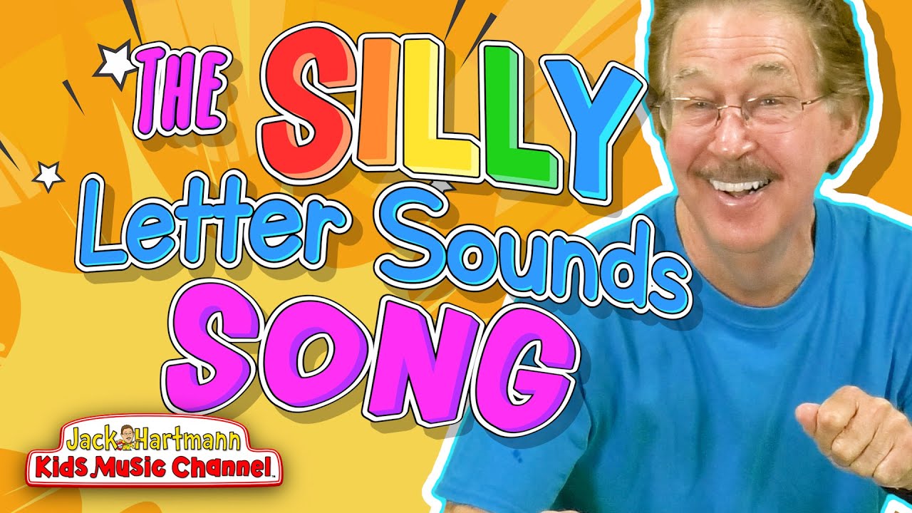 The Silly Letter Sounds Song Jack Hartmann Youtube Music