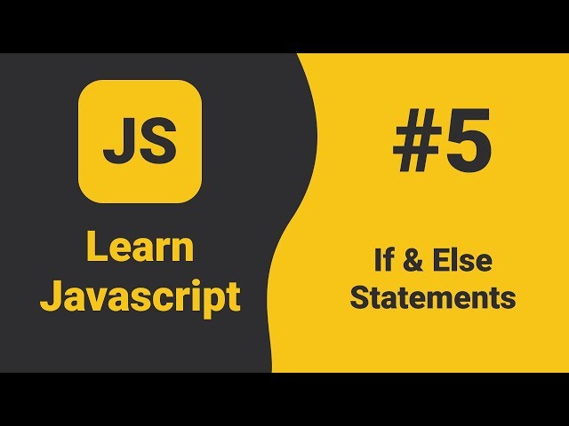 Javascript Tutorial For Beginners 6 Ifelse Conditional