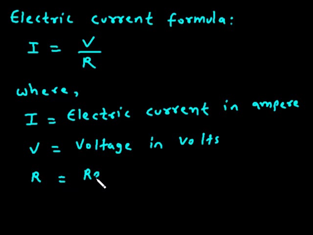 Electric Current Formula Ohm S Law Calculator And Electrical Formulas