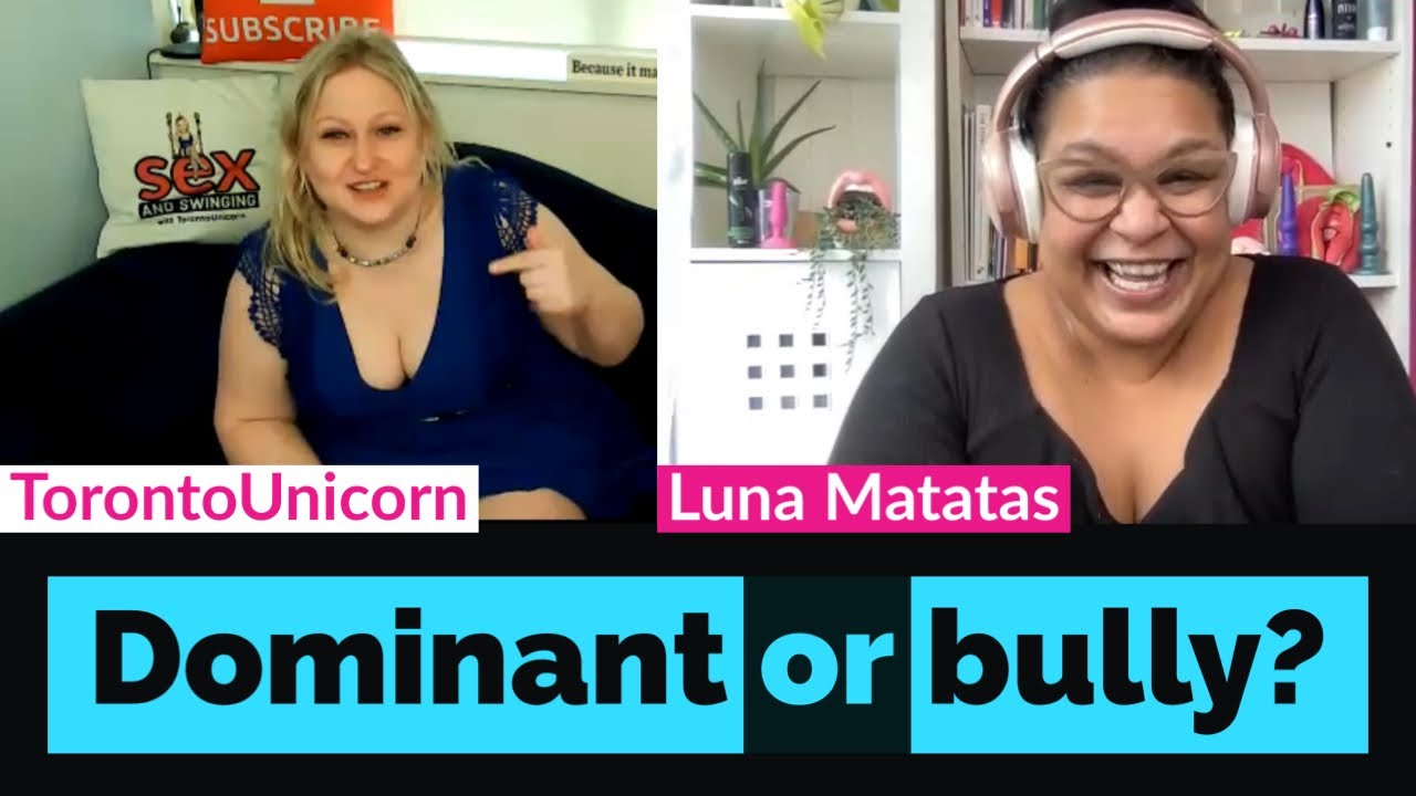 Luna Matatas Is An Expert On Power Play Dynamics In Sex Learn How To