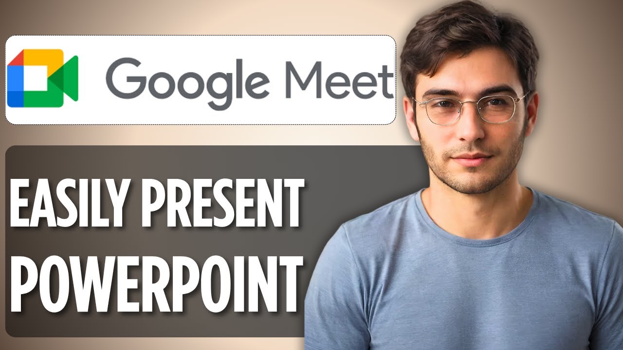 How To Present A Powerpoint On Google Meet 2025 Full Guide Youtube