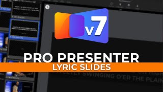 Propresenter 7 Best Practices For Song Lyric Slides Doovi