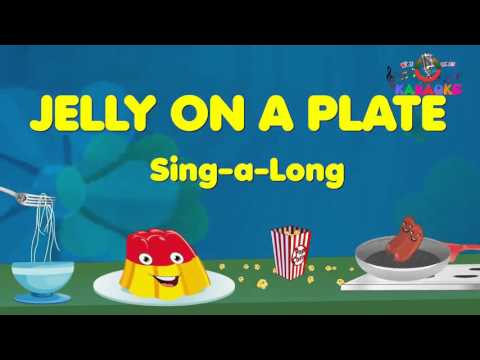 Jelly On A Plate Wibble Wobble Sing A Along And Karaoke Nursery Rhymes