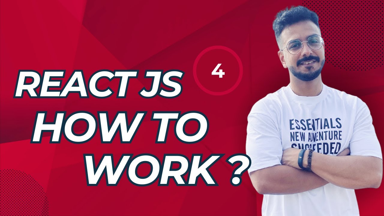 4 Reactjs How To Working Youtube