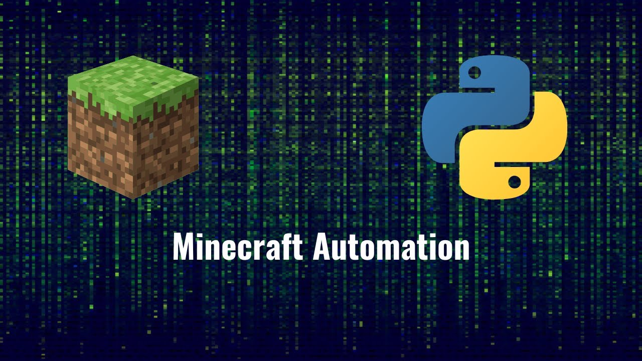 Automate Your Games With A Simple Python Code Automating Minecraft