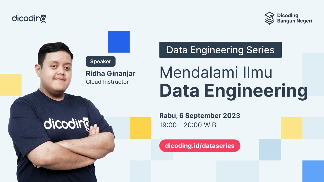 Data Engineering Series 3 Mendalami Ilmu Data Engineering Youtube