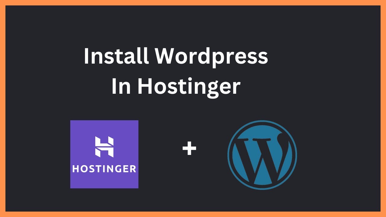 How To Install Wordpress In Hostinger Step By Step Youtube