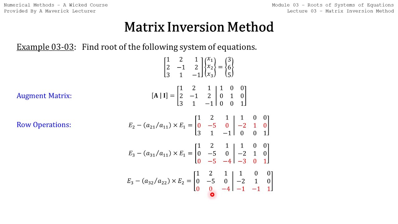 Numerical Methods 03 03 Matrix Inversion Method Youtube