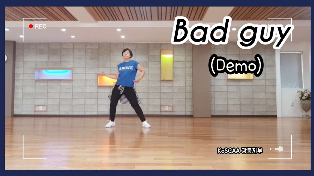 Bad Guy Demo Koscaa 강릉지부 Youtube