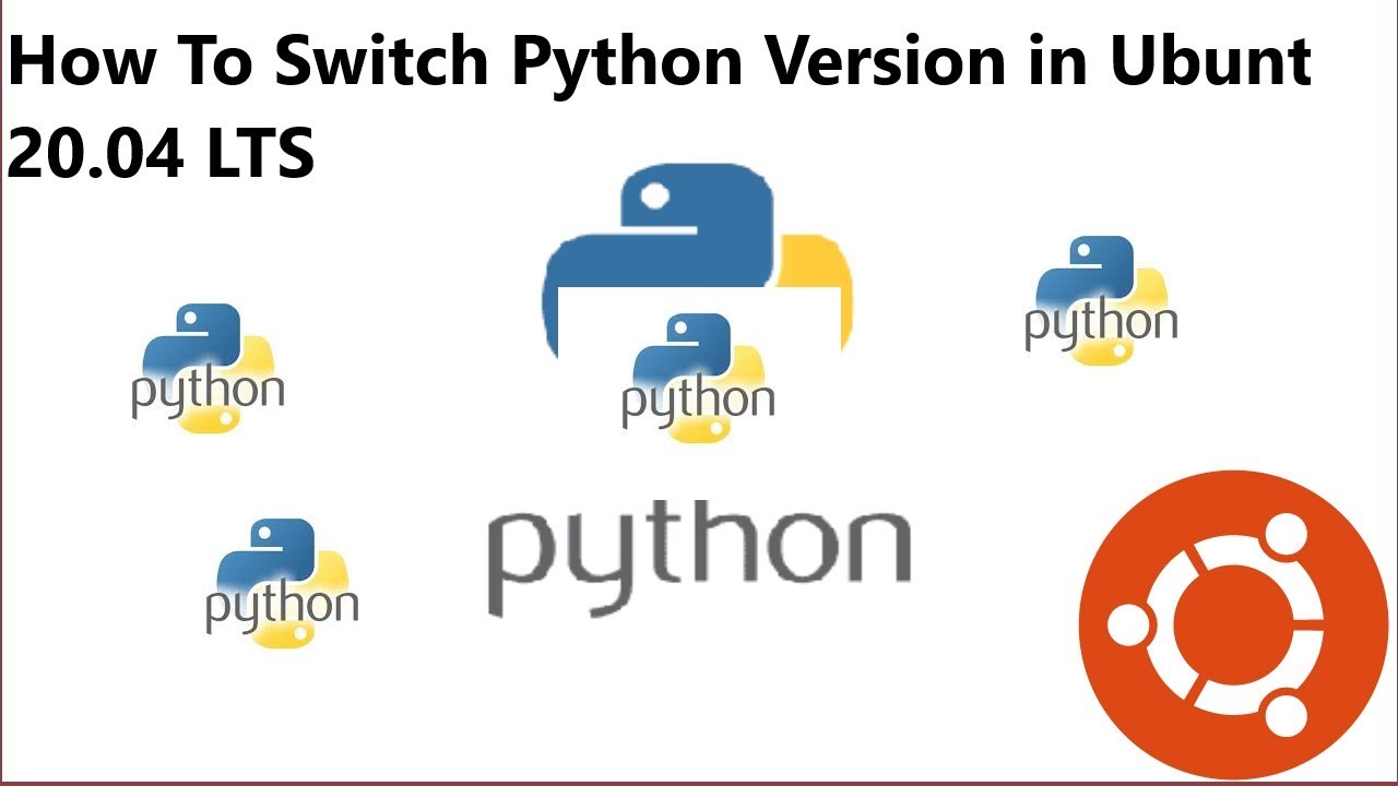 How To Switch Python Version In Ubuntu 20 04 Lts Youtube