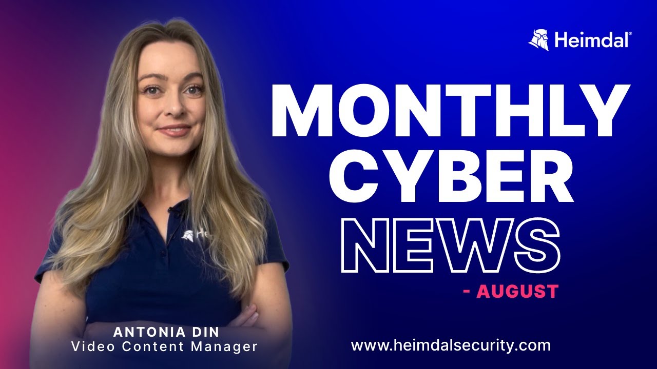 Top Cyber News In August 2024 Episode 10 Youtube